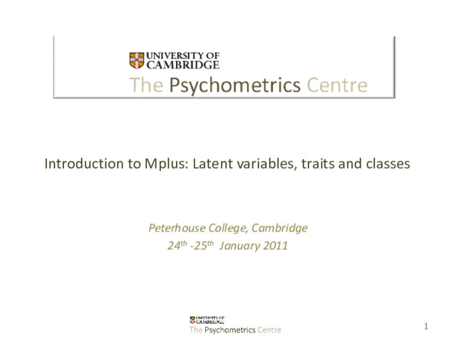 Introduction to Mplus: Latent variables, traits and classes: Session 2 - NCRM EPrints Repository